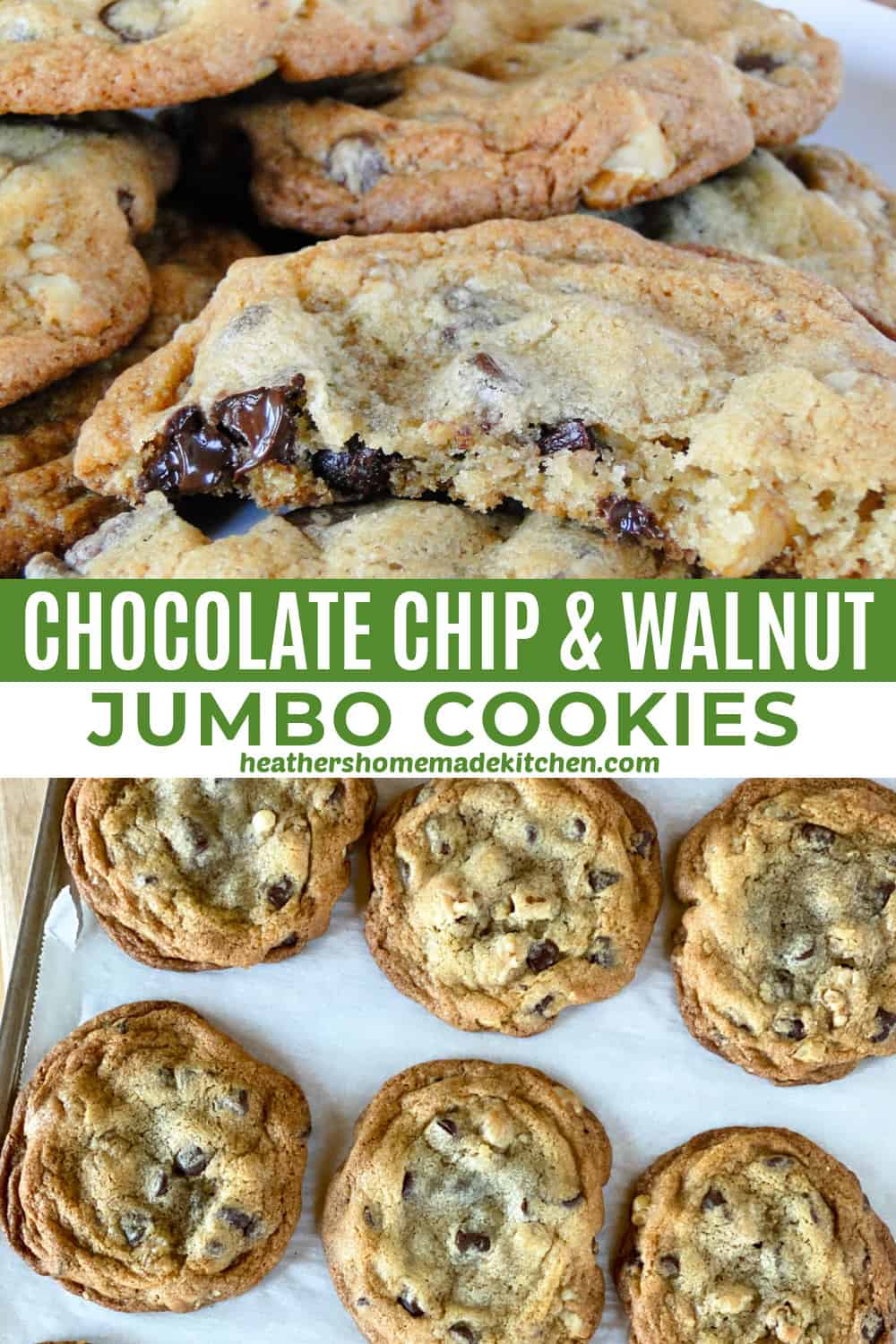 Jumbo Chocolate Chip Cookies - Heather's Homemade Kitchen